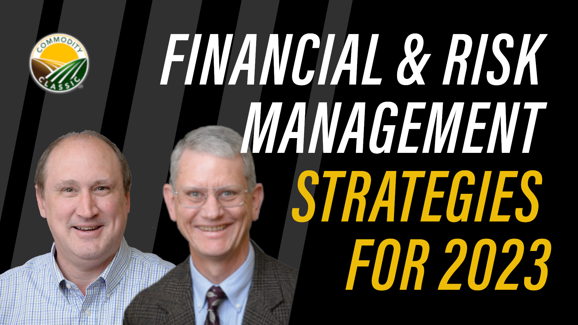 Financial & Risk Management Strategies for 2023 at Commodity Classic ...